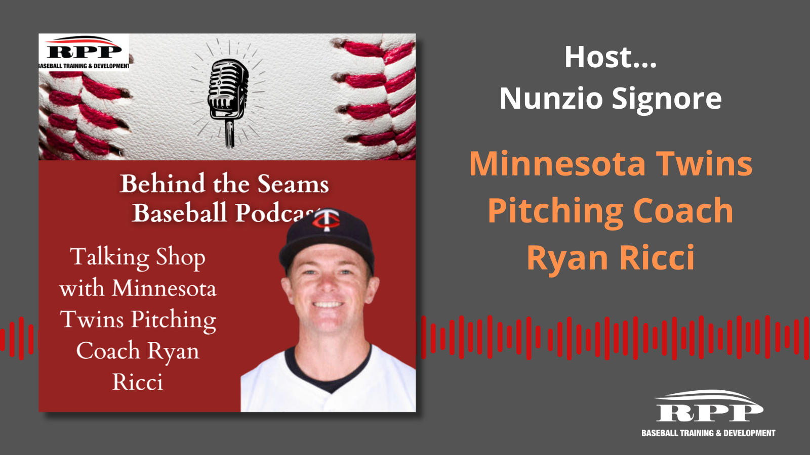 Podcast #170: Talking Shop with Minnesota Twins Pitching Coach Ryan ...